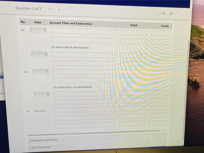 Solved Question 2 of 7 - 1 14 TIL view Policies Current | Chegg.com