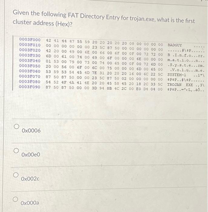 Solved Given the following FAT Directory Entry for | Chegg.com