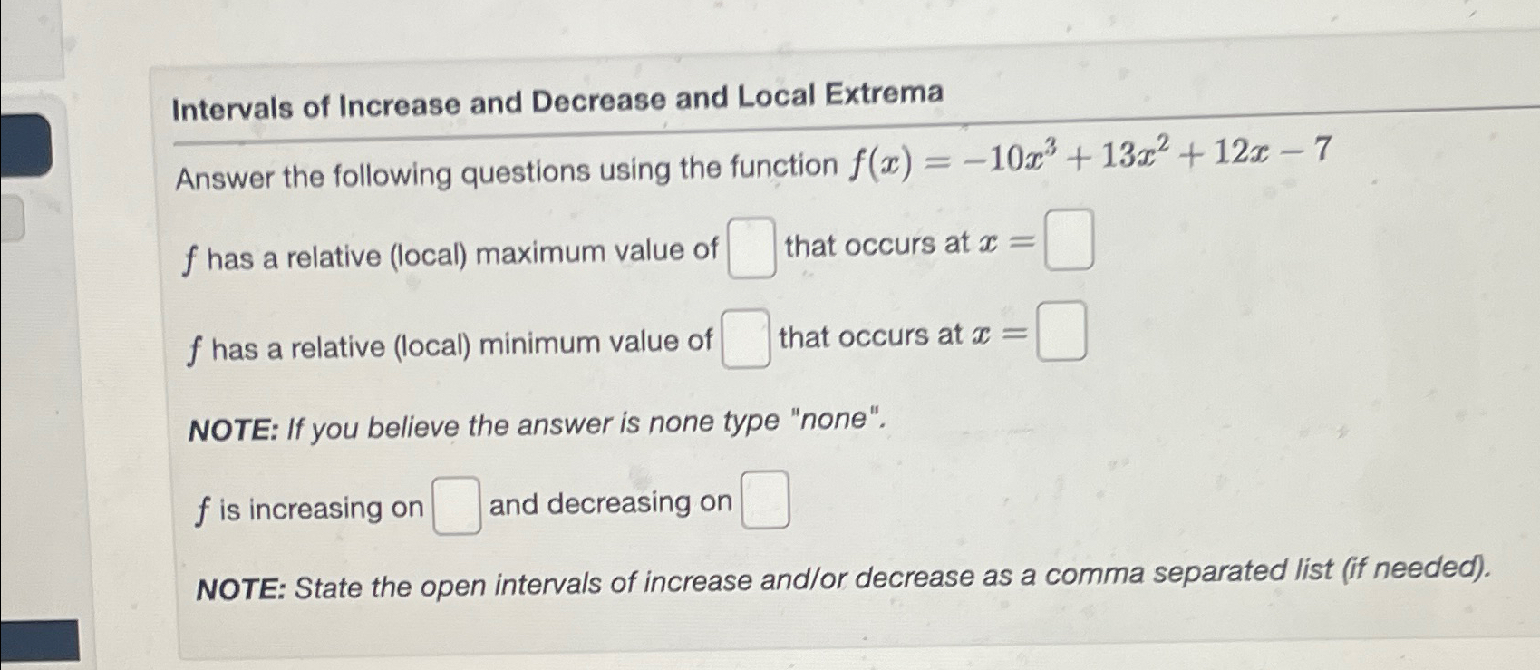 Intervals of Increase and Decrease and Local | Chegg.com