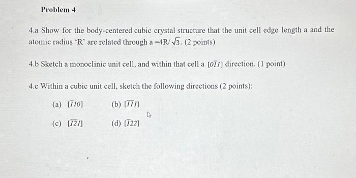 Solved 4.a Show for the body-centered cubic crystal | Chegg.com