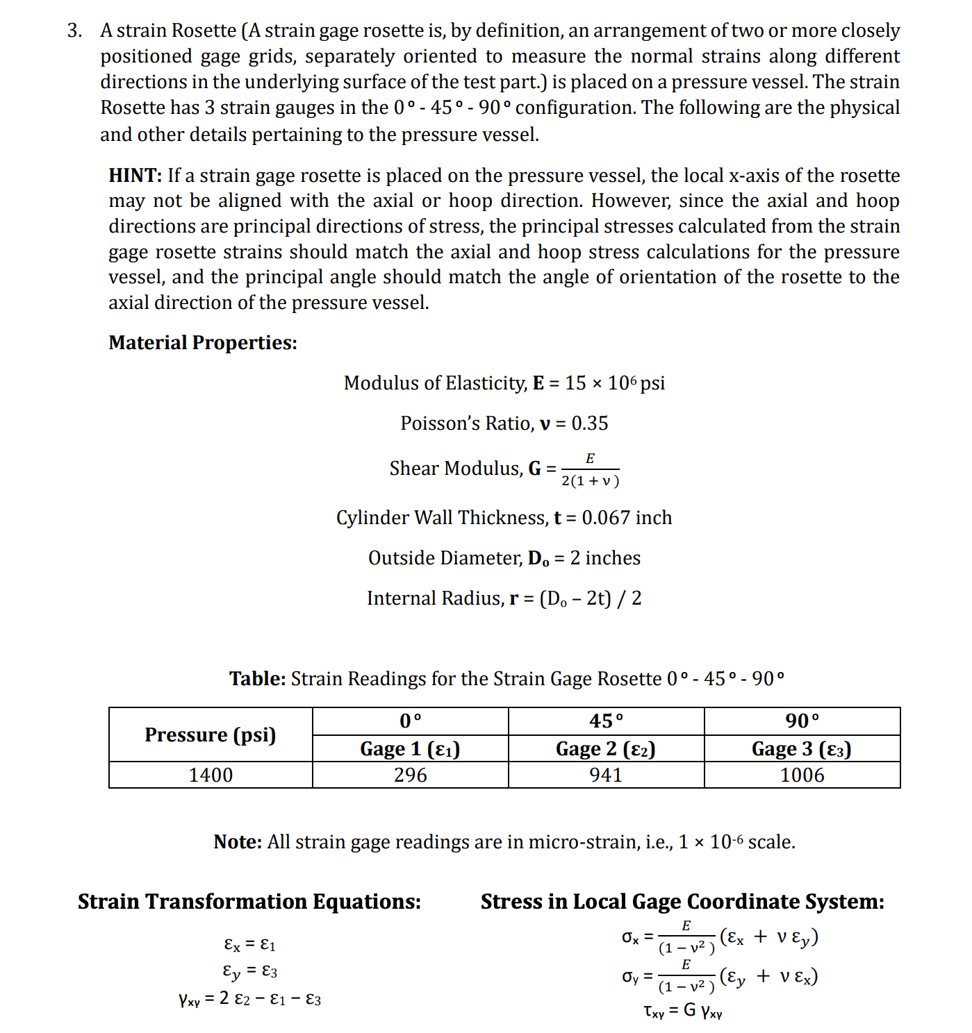 Solved A strain Rosette (A ﻿strain gage rosette is, by | Chegg.com
