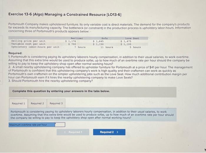 Solved Exercise 13-6 (Algo) Managing a Constrained Resource | Chegg.com