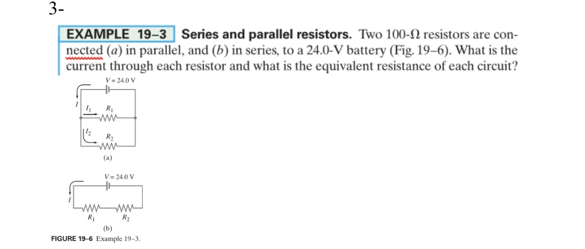 Solved 3-EXAMPLE 19-3 ﻿Series and parallel resistors. Two | Chegg.com