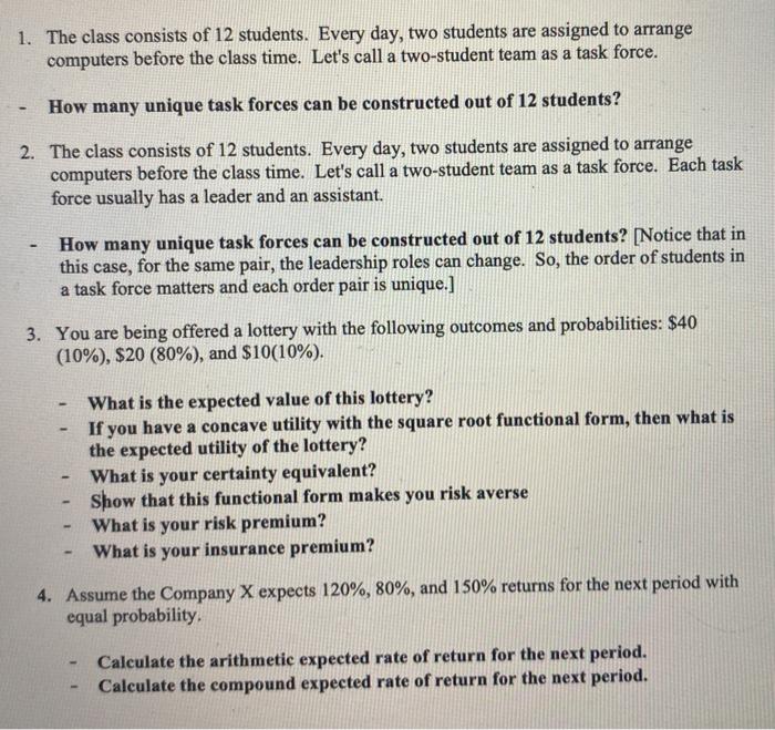 Solved 1. The class consists of 12 students. Every day, two | Chegg.com