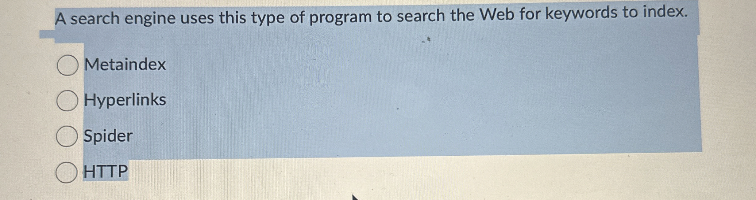 Solved A search engine uses this type of program to search | Chegg.com
