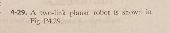 Solved 4-29. A two-link planar robot is shown in Fig. | Chegg.com