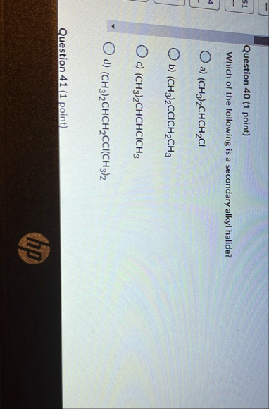 Solved Question 40 (1 ﻿point)Which of the following is a | Chegg.com