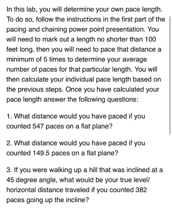 Solved In this lab, you will determine your own pace length. | Chegg.com