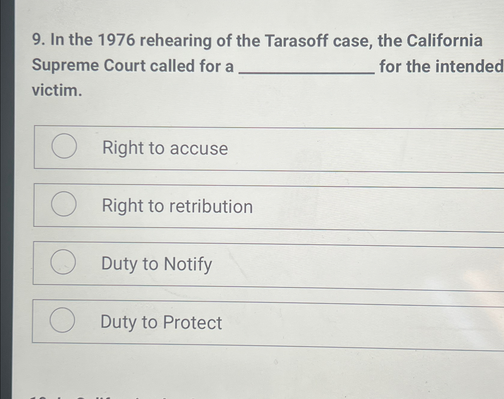 Solved In the 1976 ﻿rehearing of the Tarasoff case, the | Chegg.com