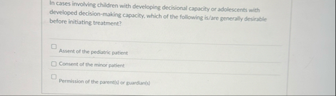 Solved In cases involving children with developing | Chegg.com