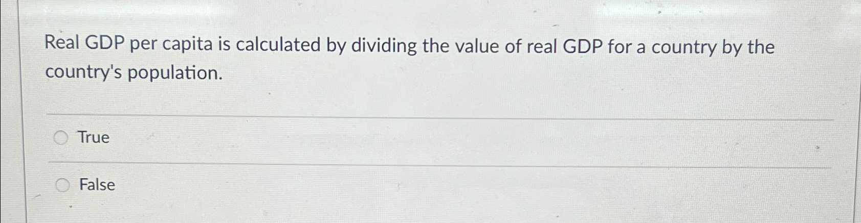 Solved Real GDP per capita is calculated by dividing the | Chegg.com