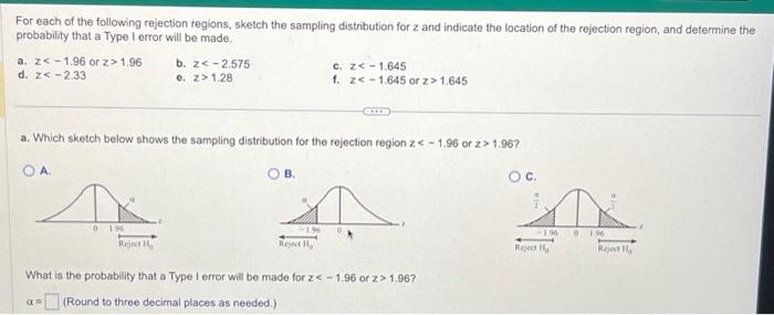 Solved For each of the following rejection regions, sketch | Chegg.com