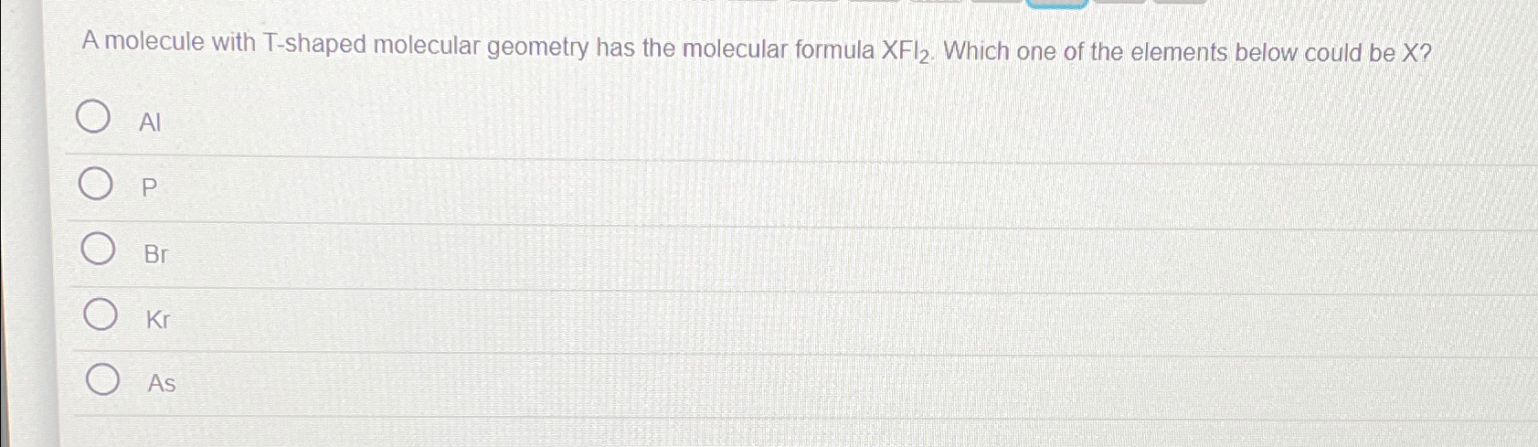 Solved A molecule with T-shaped molecular geometry has the | Chegg.com