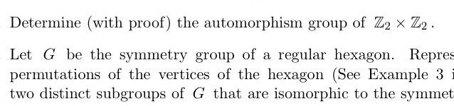 Solved Determine (with proof) the automorphism group of Z2 x | Chegg.com
