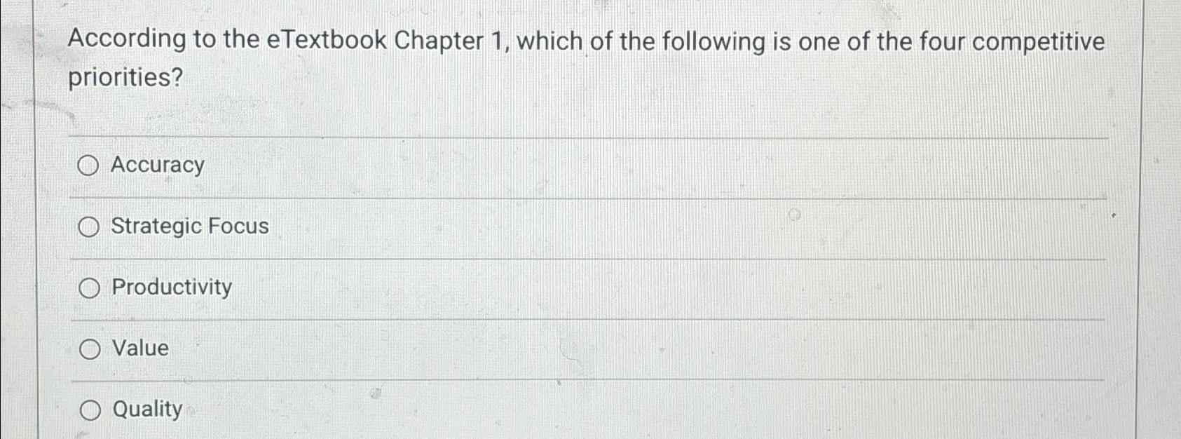 Solved According to the eTextbook Chapter 1 , ﻿which of the | Chegg.com