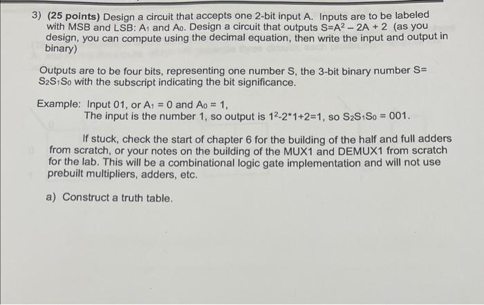 Solved 3) (25 points) Design a circuit that accepts one | Chegg.com