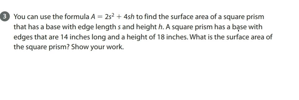 Solved (3) ﻿You can use the formula A=2s2+4sh ﻿to find the | Chegg.com