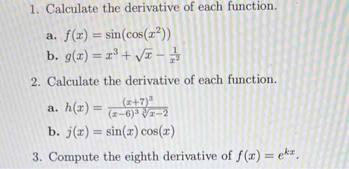 Solved 1. Calculate the derivative of each function. a. | Chegg.com