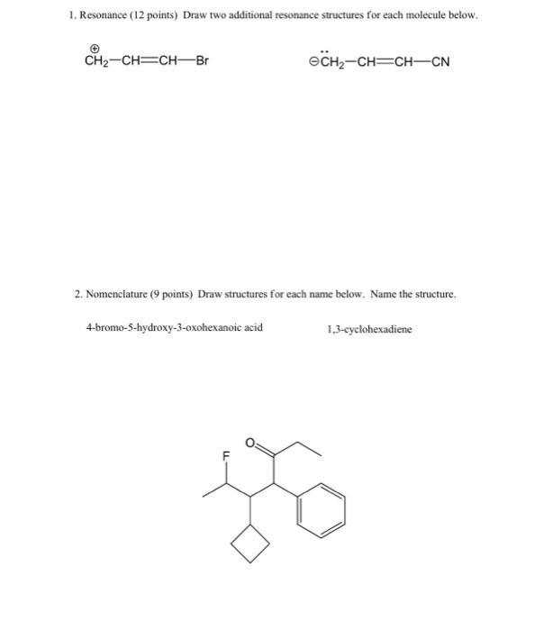 Solved 1. Resonance (12 points) Draw two additional | Chegg.com