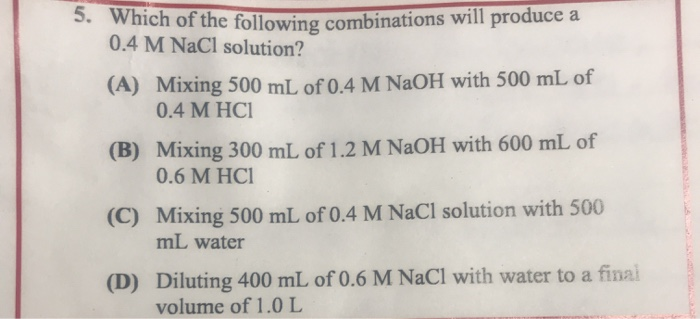 Solved on of the following combinations will produce a 0.4 M | Chegg.com