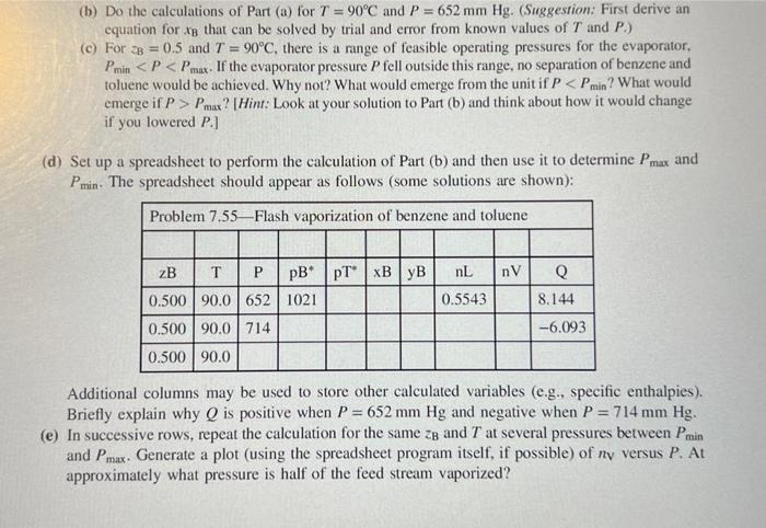 Solved 7.55. A liquid mixture of benzene and toluene is to | Chegg.com