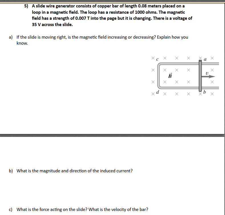 Solved A slide wire generator consists of copper bar of | Chegg.com