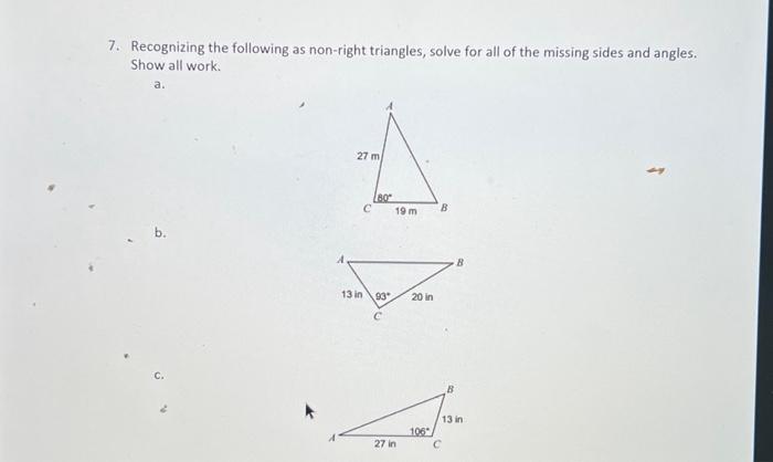 Solved 7. Recognizing the following as non-right triangles, | Chegg.com