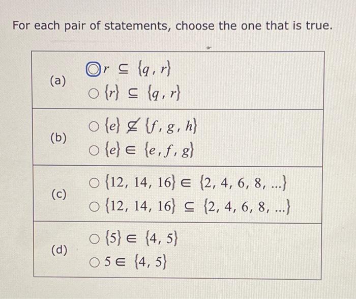 Solved For each pair of statements, choose the one that is | Chegg.com