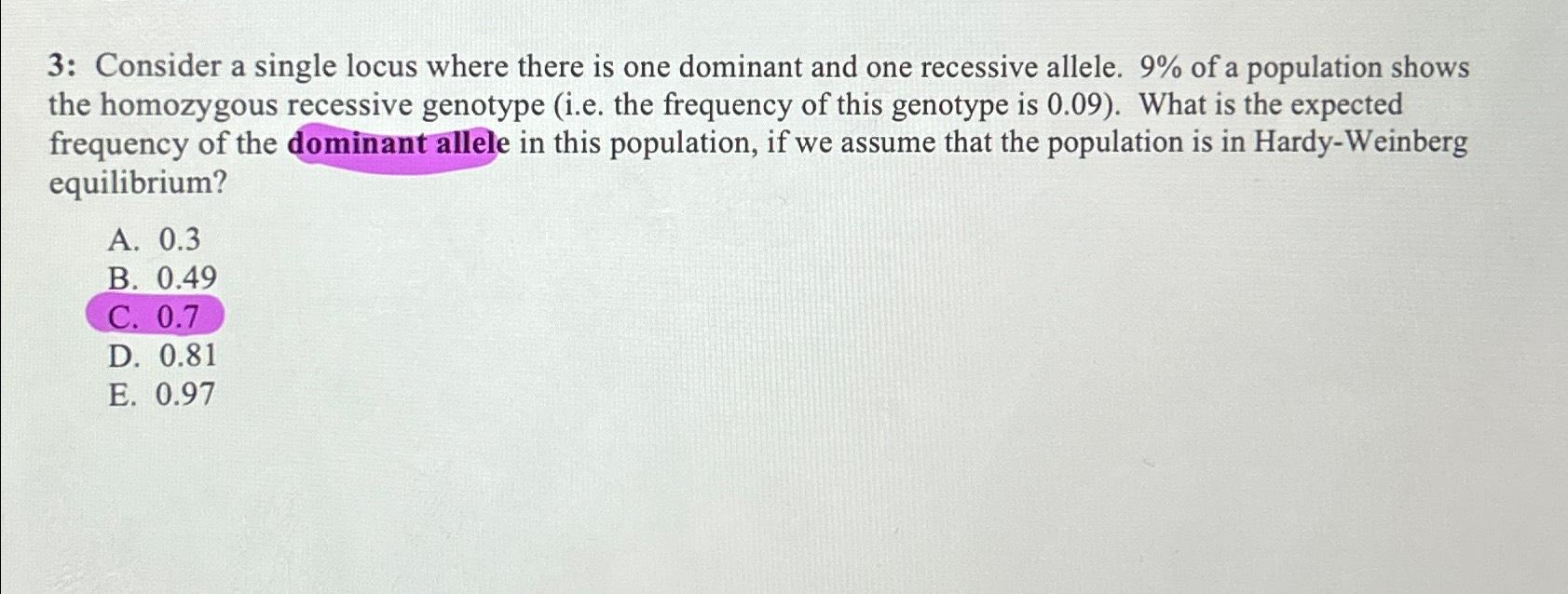Solved 3: Consider a single locus where there is one | Chegg.com