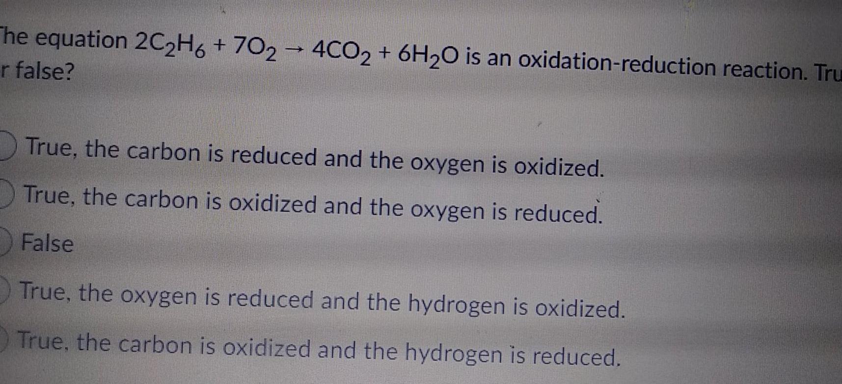 Solved he equation 2C2H6 + 702 -> 4CO2 + 6H20 is an | Chegg.com
