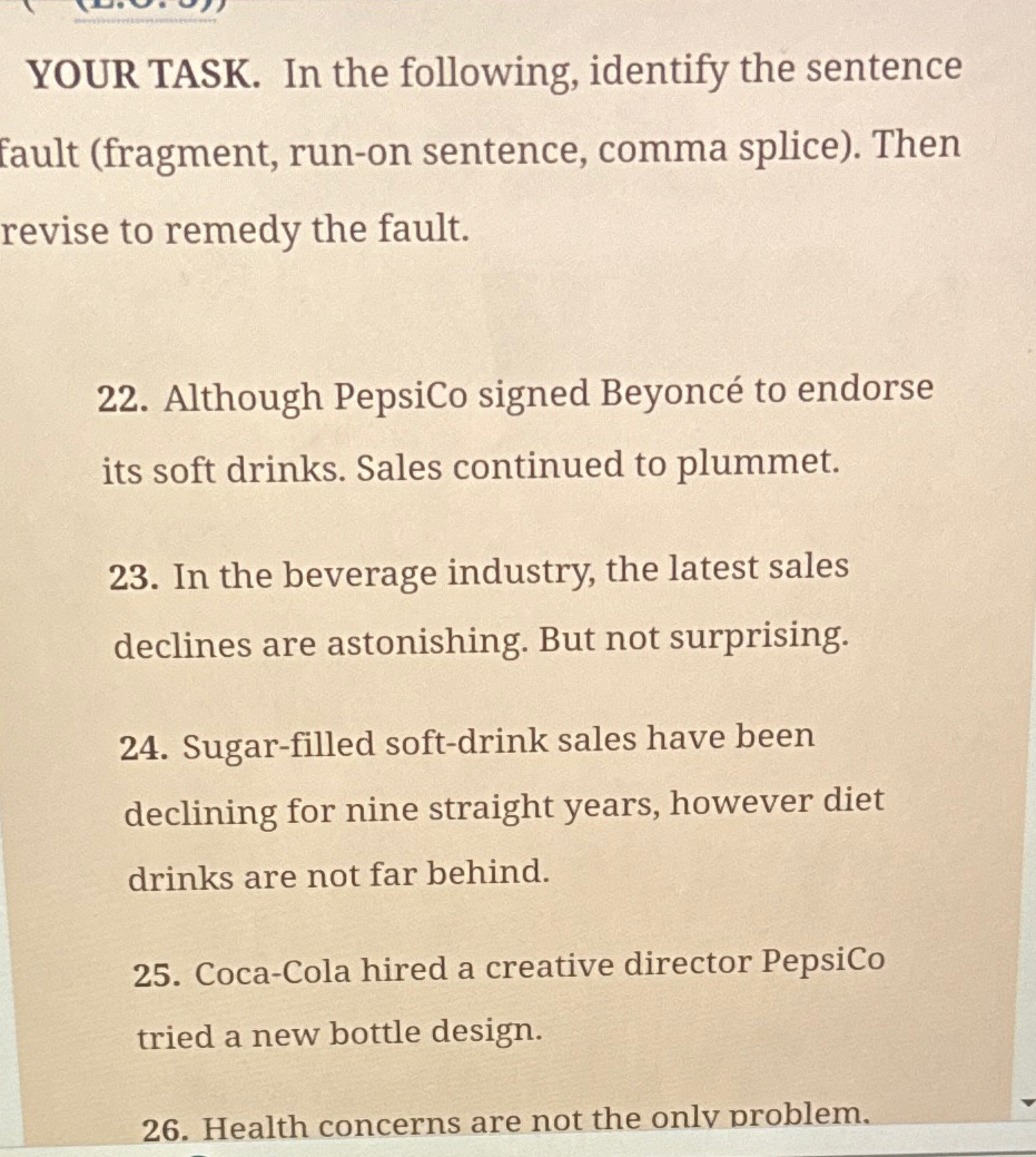 Solved YOUR TASK. In the following, identify the sentence | Chegg.com