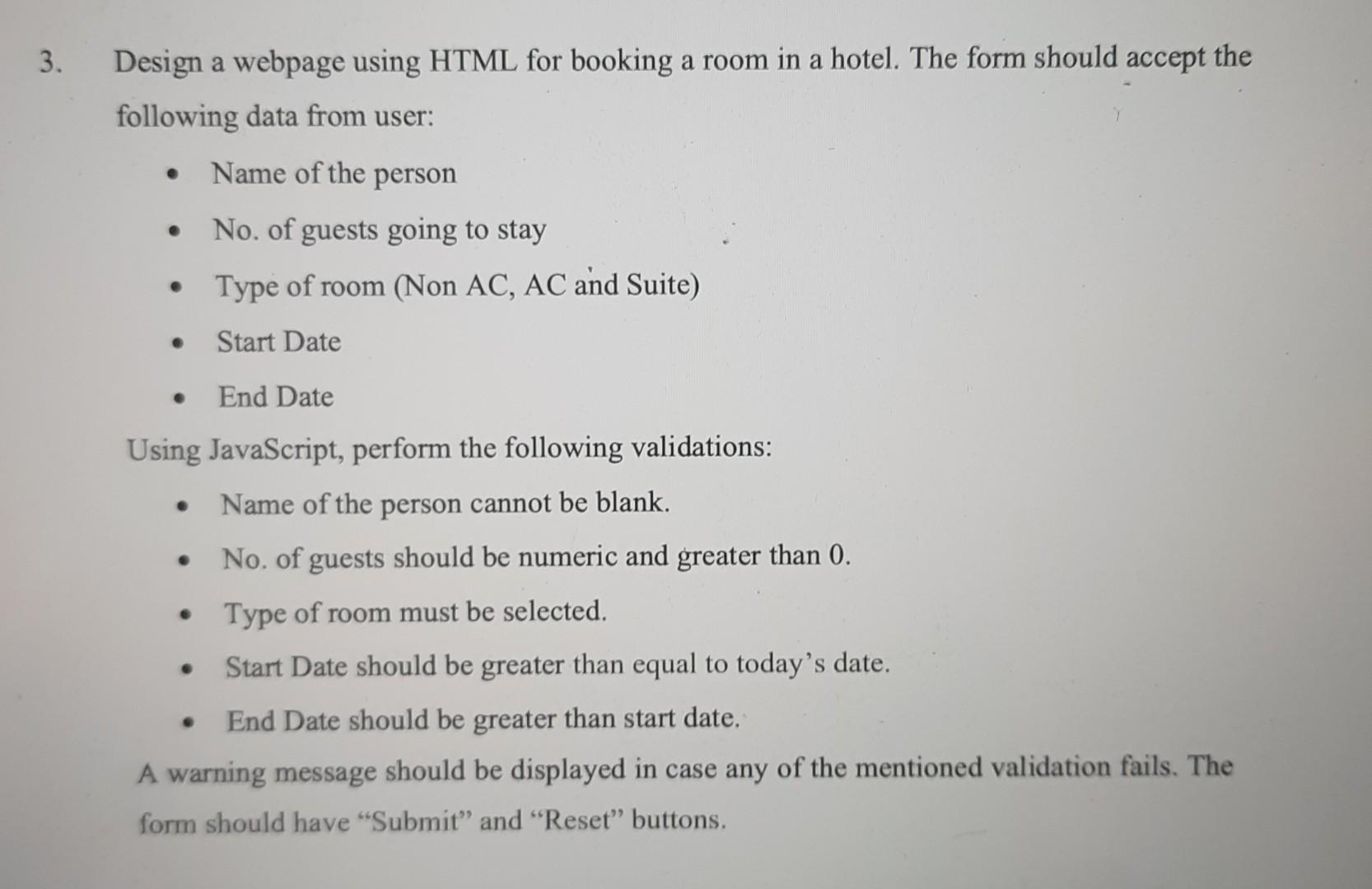 Solved 3. Design a webpage using HTML for booking a room in | Chegg.com