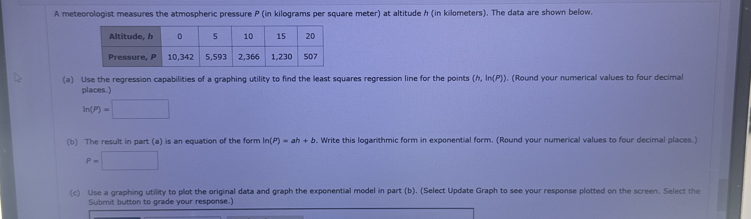 Solved A meteorologist measures the atmospheric pressure | Chegg.com