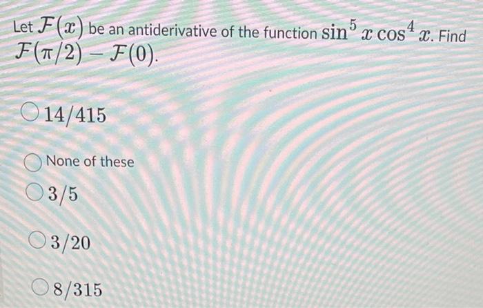 Solved Let F(x) be an antiderivative of the function | Chegg.com
