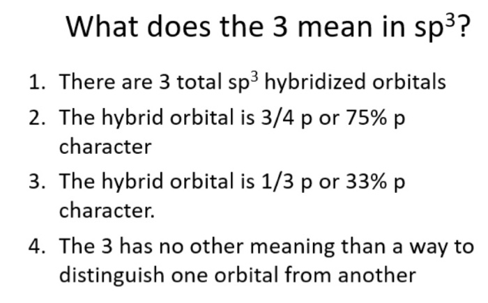 Solved What does the 3 mean in sp3? 1. There are 3 total sp3 | Chegg.com