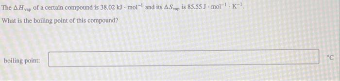 Solved The \\( \\Delta H_{\\text {vap }} \\) of a certain | Chegg.com
