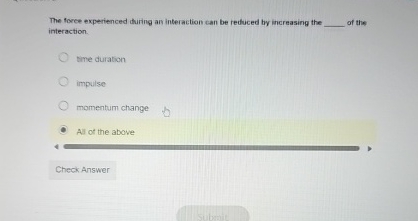 Solved The force experienced during an interaction can be | Chegg.com