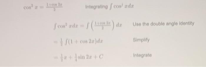 Solved cos2x=21+cos2t∫cos2xdx=∫(21+cos2x)dx Use the double | Chegg.com