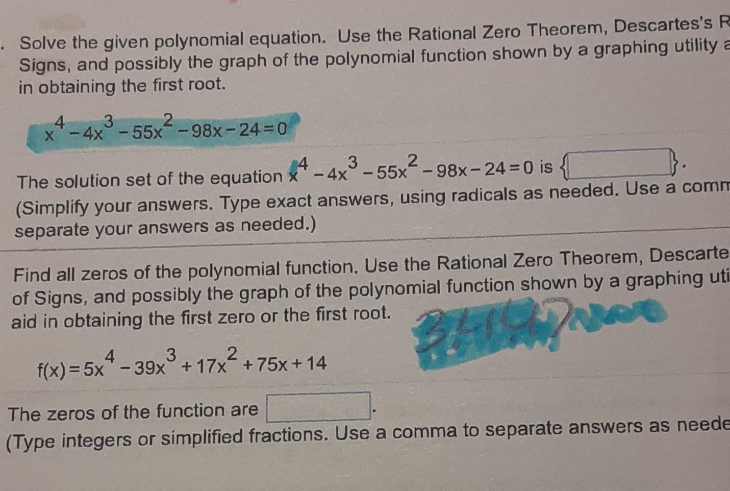 Solved . Solve the given polynomial equation. Use the | Chegg.com