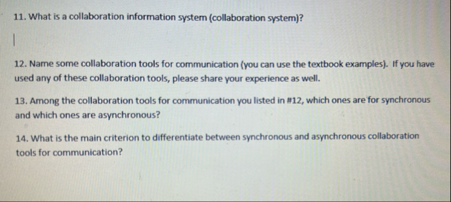 Solved What is a collaboration information system | Chegg.com