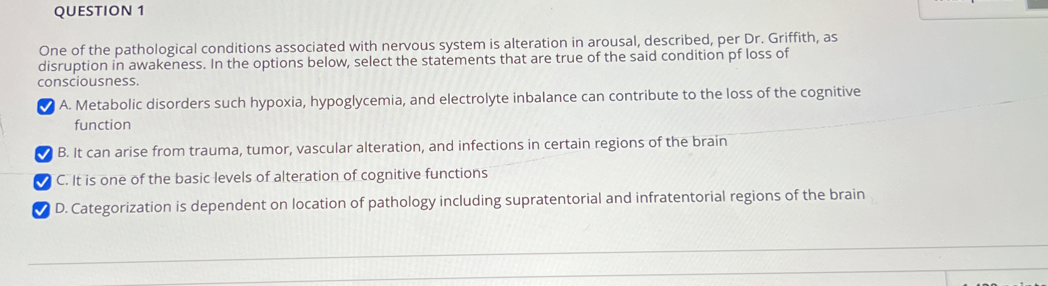 Solved QUESTION 1One of the pathological conditions | Chegg.com