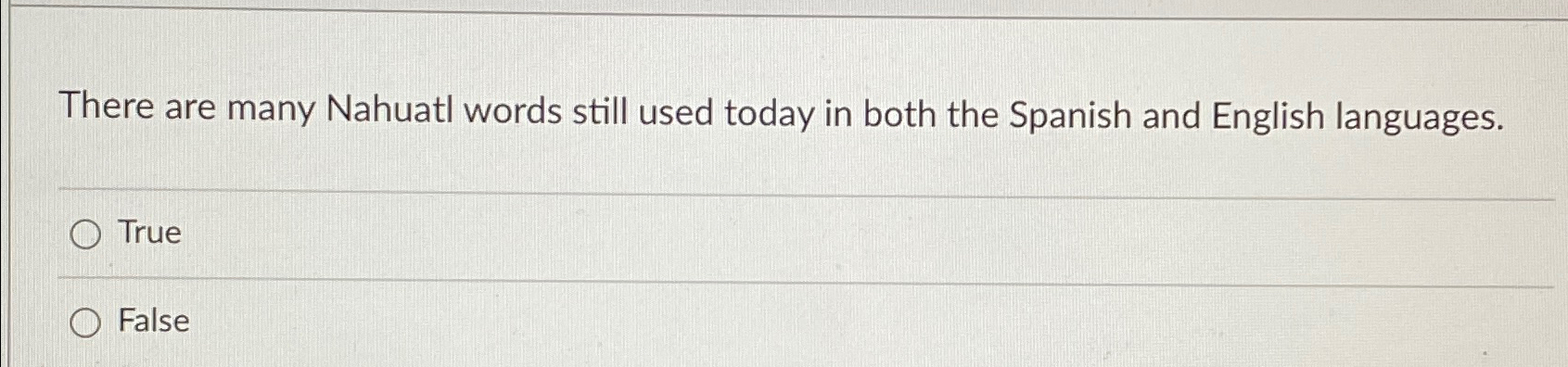 Solved There are many Nahuatl words still used today in both | Chegg.com