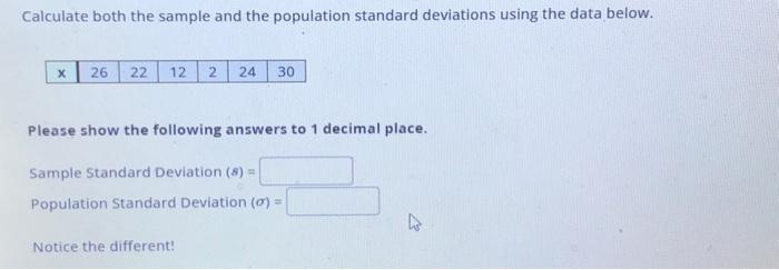 Solved Calculate both the sample and the population standard | Chegg.com