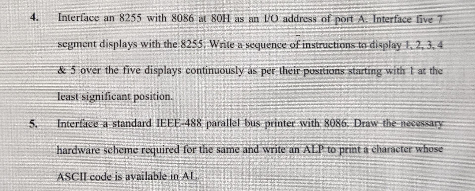 Solved 4. Interface an 8255 with 8086 at 80H as an I/O | Chegg.com