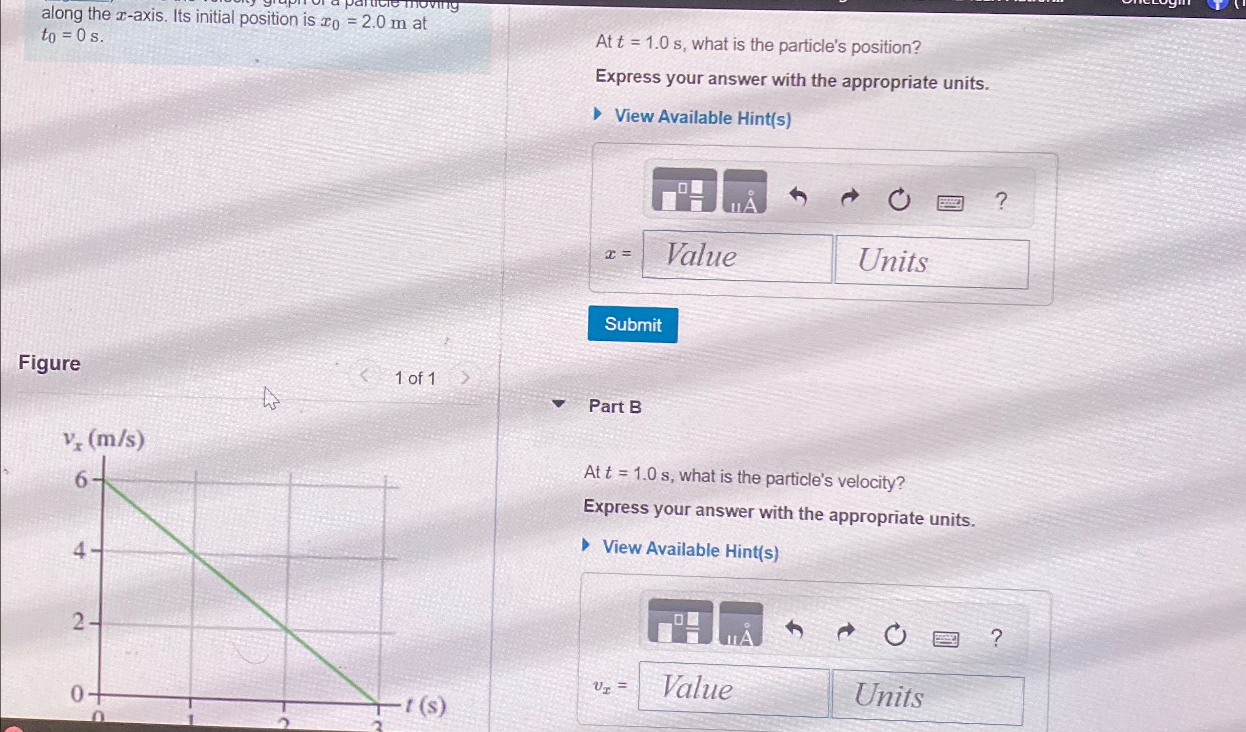 Solved along the x-axis. Its initial position is x0=2.0m ﻿at | Chegg.com