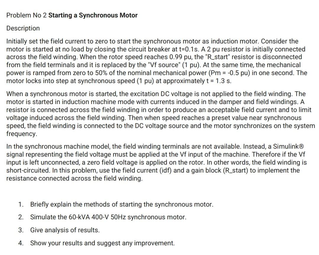 Solved Problem No 2 Starting a Synchronous Motor Description | Chegg.com