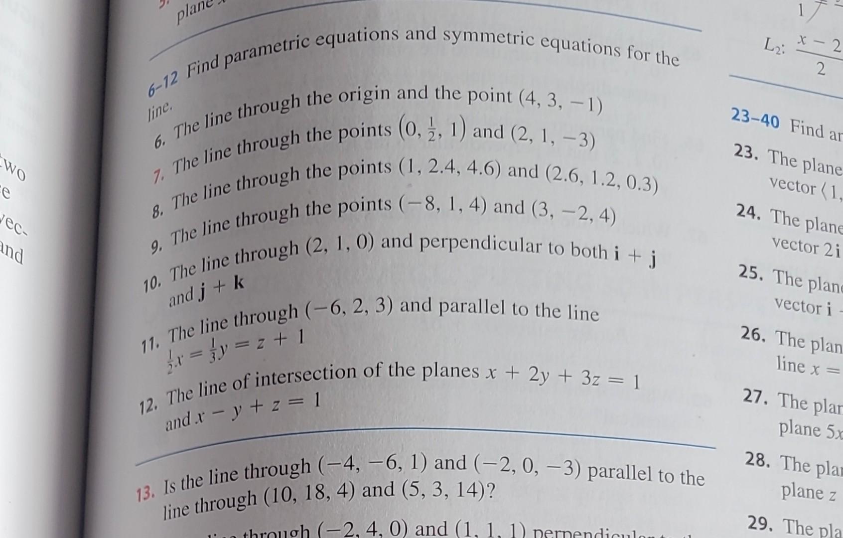 Solved 6-12 Find parametric equations and symmetric | Chegg.com