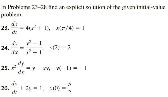 Solved In Problems 23-28 find an explicit solution of the | Chegg.com