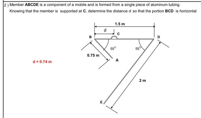 Solved 2) Member ABCDE is a component of a mobile and is | Chegg.com