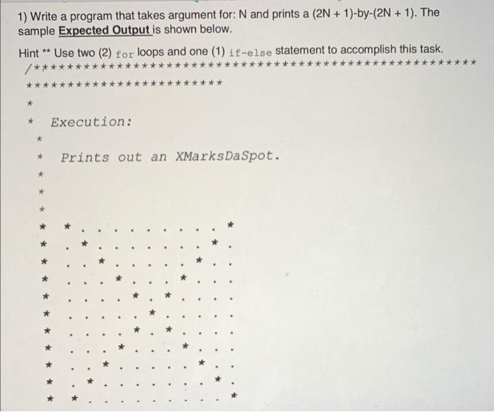 Solved 1) Write a program that takes argument for: N and | Chegg.com